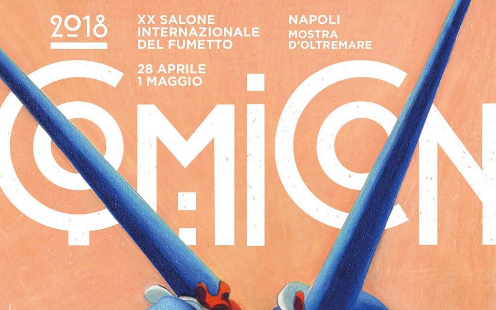 Comicon 2018, il nostro resoconto – 4News